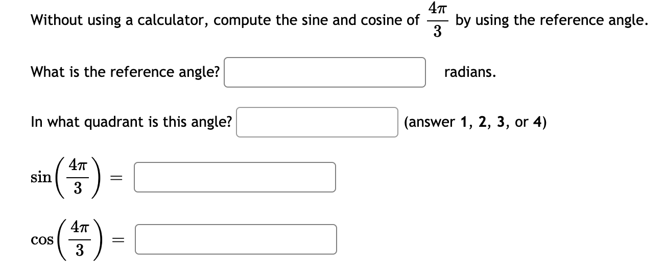 Solved 41 Without using a calculator, compute the sine and | Chegg.com