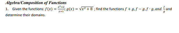 Solved Algebra/Composition of Functions 1. Given the | Chegg.com