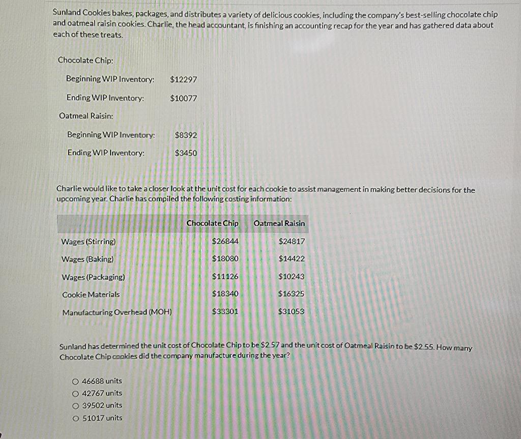Solved Sunland Cookies bakes, packages, and distributes a | Chegg.com