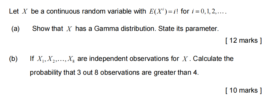 Solved Let X Be A Continuous Random Variable With Exi 