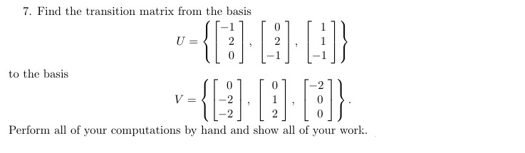 Solved Find the transition matrix from the | Chegg.com