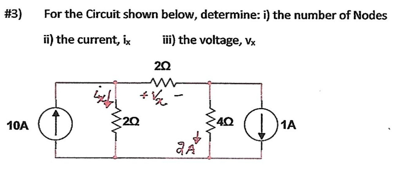 [Solved]: #3) For the Circuit shown below, determine: i)