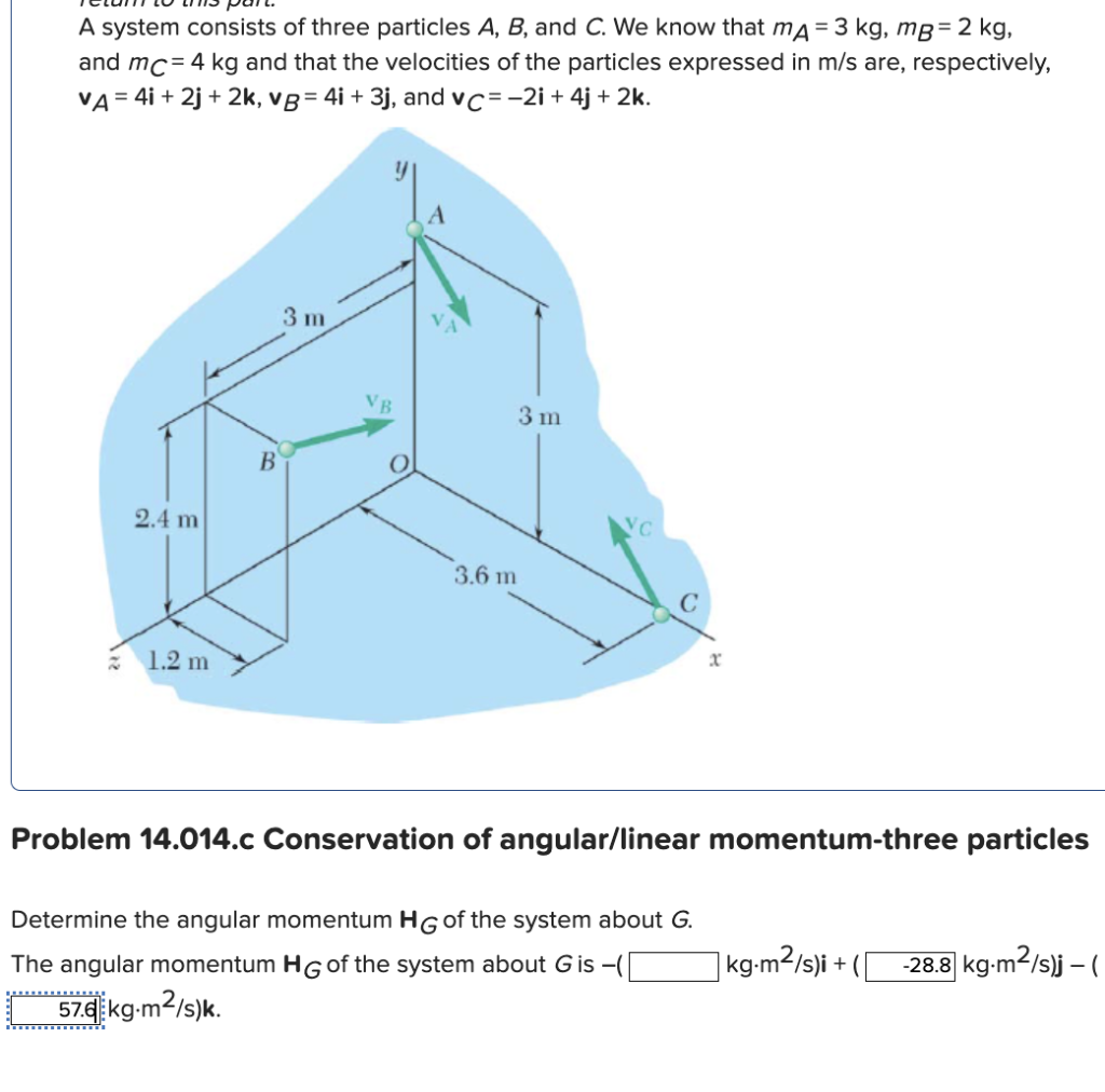 Solved A system consists of three particles A,B, and C. We | Chegg.com