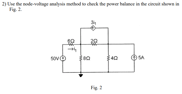 Solved 2) Use the node-voltage analysis method to check the | Chegg.com