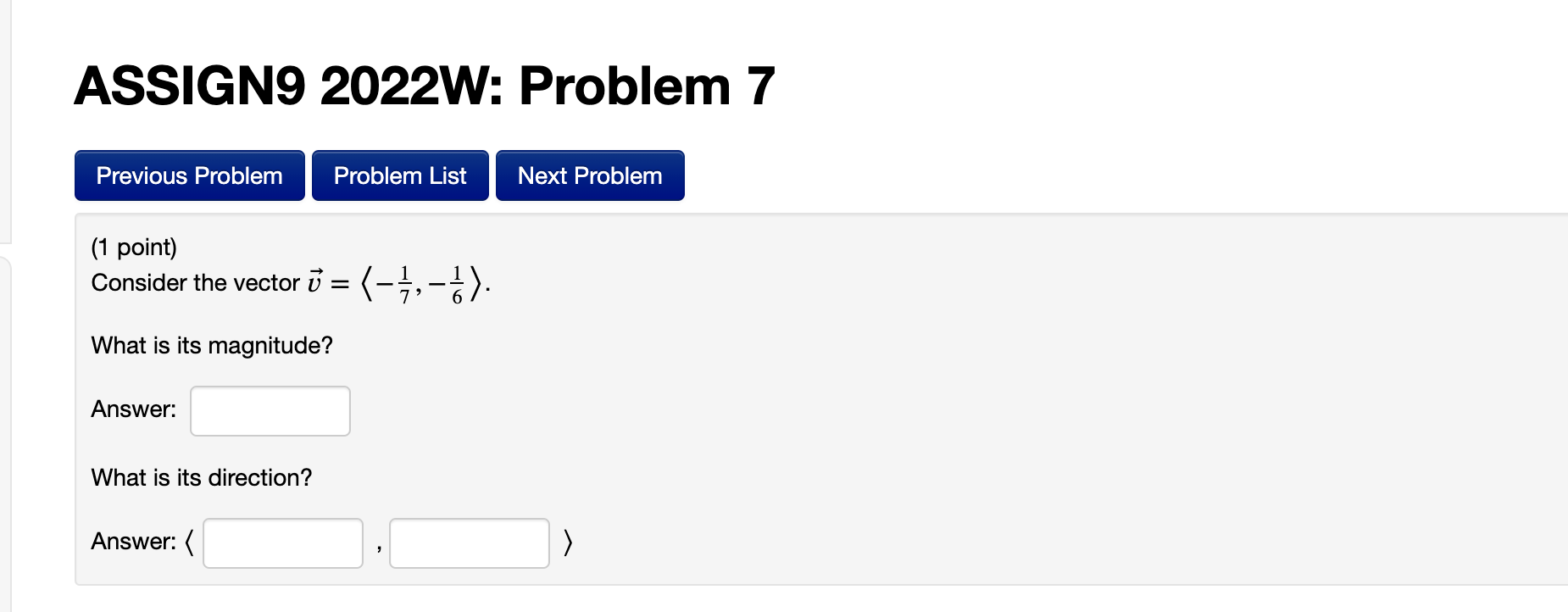 Solved ASSIGNO 2022W: Problem 7 Previous Problem Problem | Chegg.com Solved ASSIGNO 2022W: Problem 7 Previous Problem Problem | Chegg.com