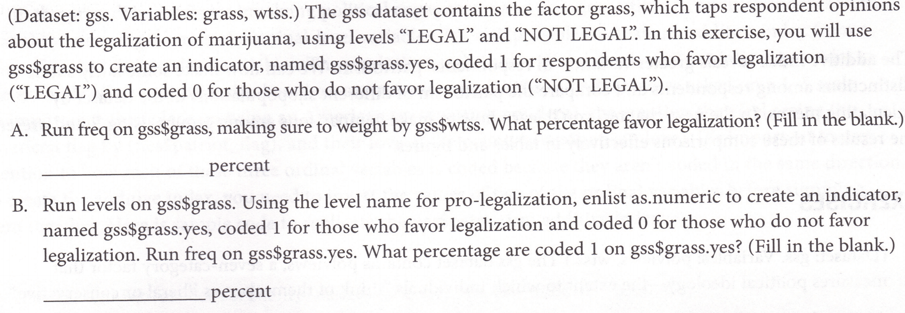 Solved Dataset Gss Variables Grass Wtss The Gss