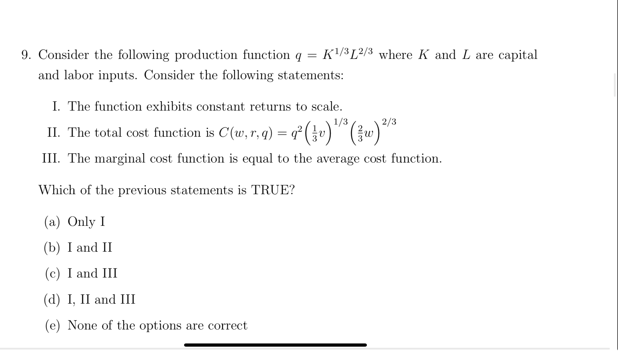 Solved Consider The Following Production Function Q K13l23