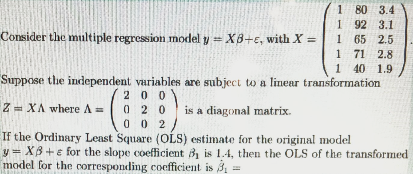 Solved Consider the multiple regression model y=Xβ+ε, with | Chegg.com