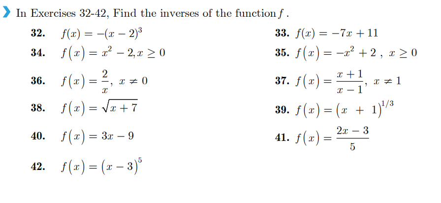 Solved In Exercises 32-42, Find the inverses of the function | Chegg.com
