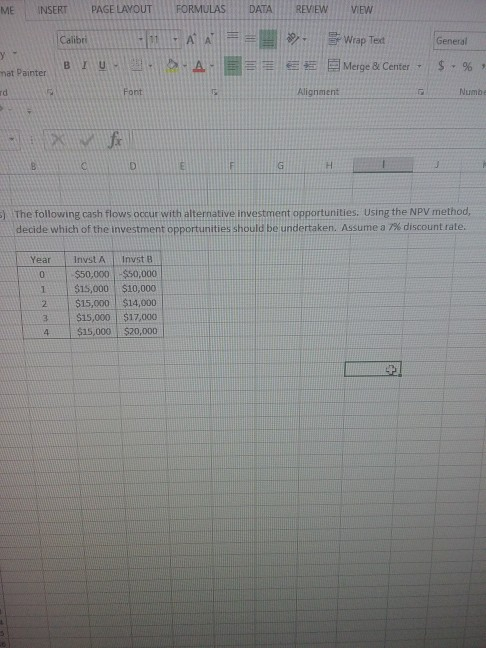 Solved ME|INSERT PAGE LAYOUT FORMULAS DATA REVIEW VIEW | Chegg.com