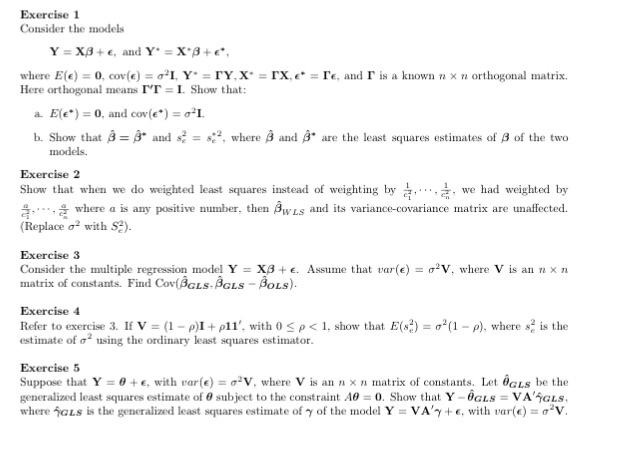 Solved Exercise 1 Consider the models where E(e) = 0, cov(e) | Chegg.com