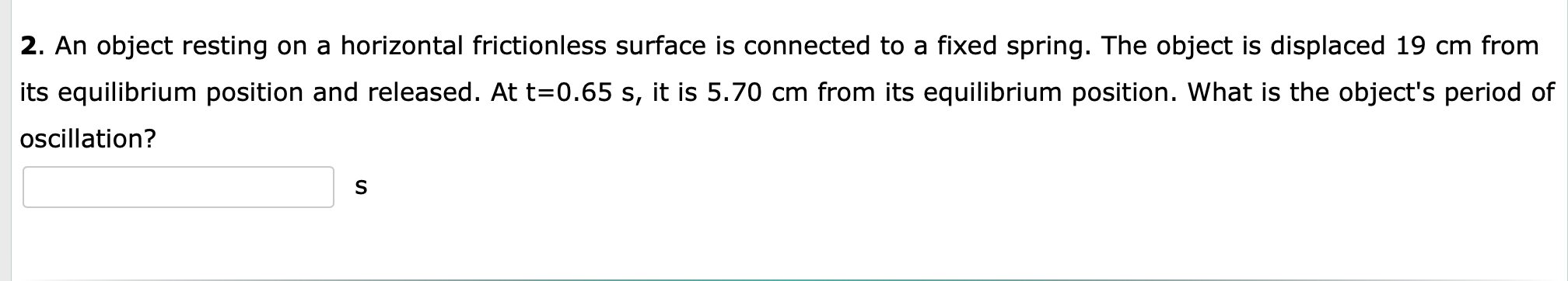 Solved An object resting on a horizontal frictionless | Chegg.com