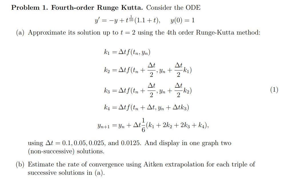 Solved Problem 1 Fourth Order Runge Kutta Consider The Ode