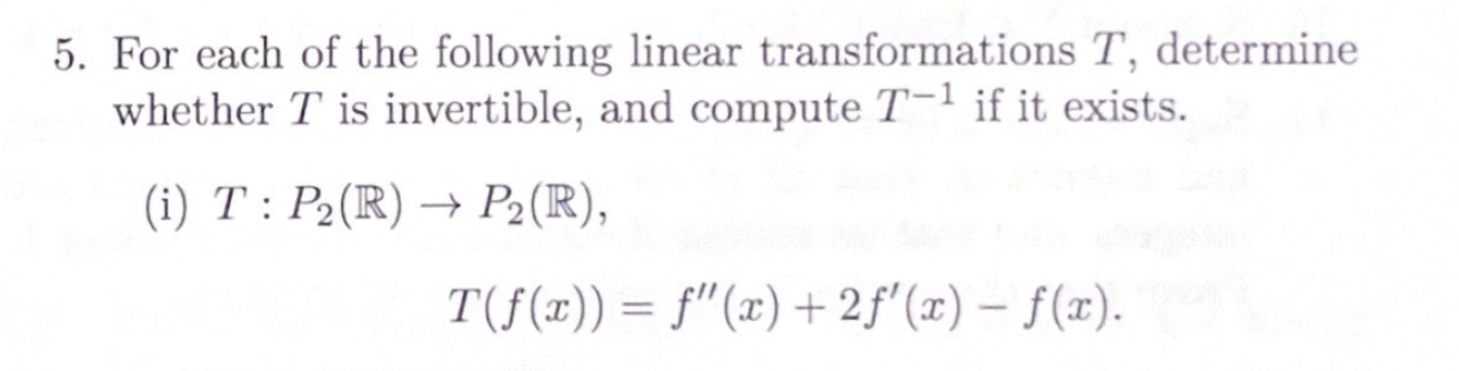 Solved For each of the following linear transformations T, | Chegg.com