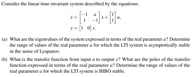 Solved Consider the linear time-invariant system described | Chegg.com