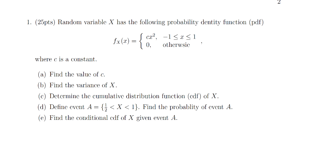 Solved 1. (25pts) Random variable X has the following | Chegg.com