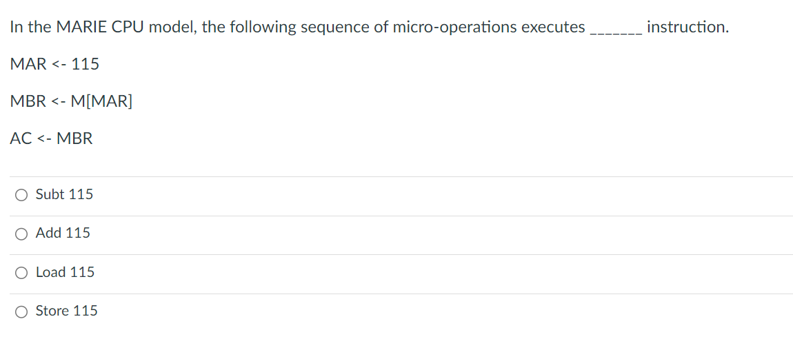 Solved In the MARIE CPU model, the following sequence of | Chegg.com