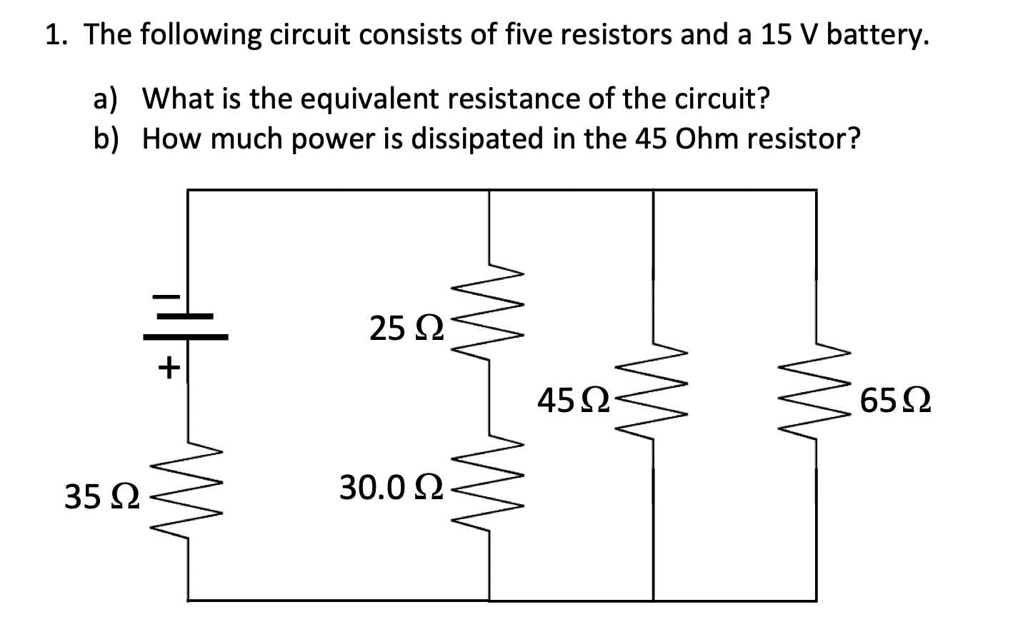 Solved 1. The following circuit consists of five resistors | Chegg.com