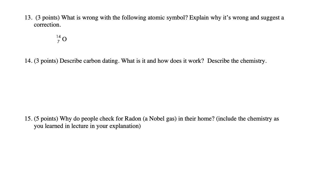 Solved 13. (3 points) What is wrong with the following | Chegg.com