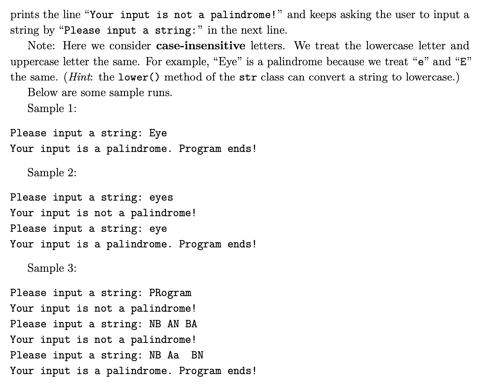 Solved Exercise 4: Palindrome Wonderland (20 marks) A | Chegg.com