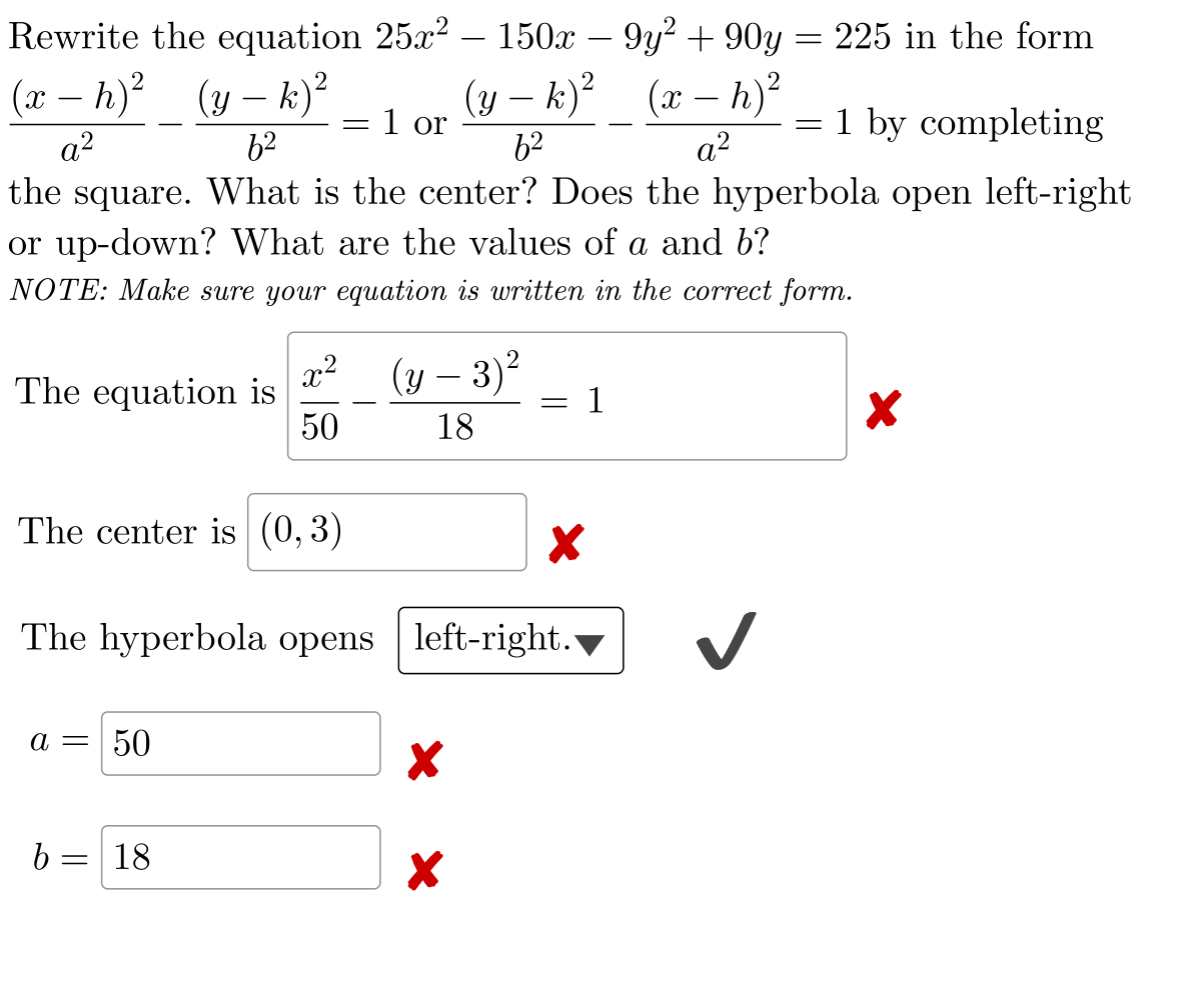 Solved Rewrite the equation 25x2−150x−9y2+90y=225 in the | Chegg.com