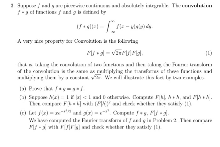 Solved Suppose f and g are piecewise continuous and | Chegg.com
