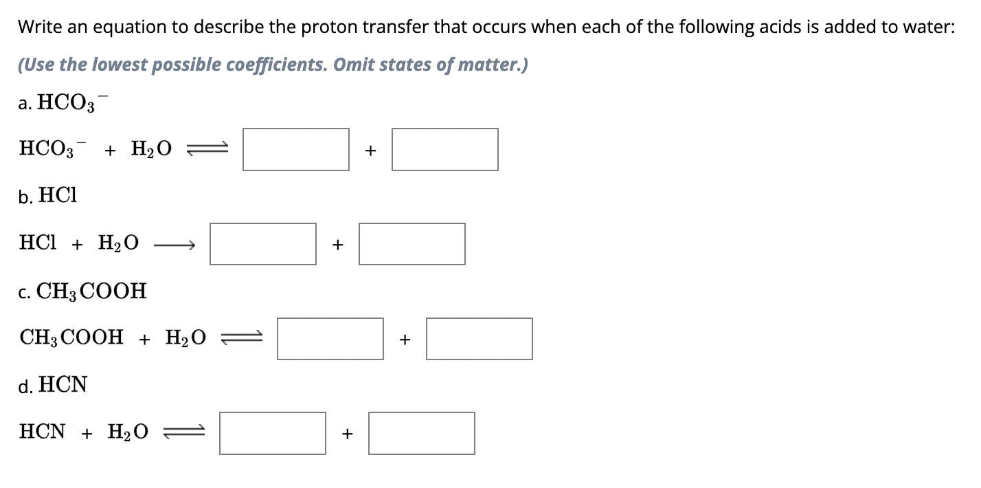 Solved Write an equation to describe the proton transfer | Chegg.com