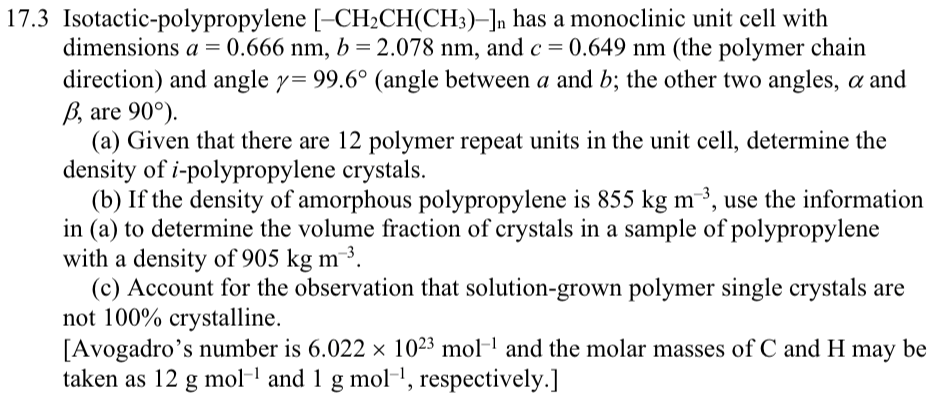 Solved 17.3 Isotactic-polypropylene [-CH2CH(CH3)-] has a | Chegg.com