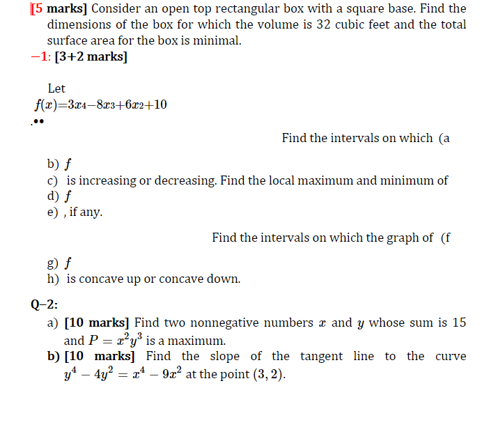 Solved [5 marks] Consider an open top rectangular box with a | Chegg.com
