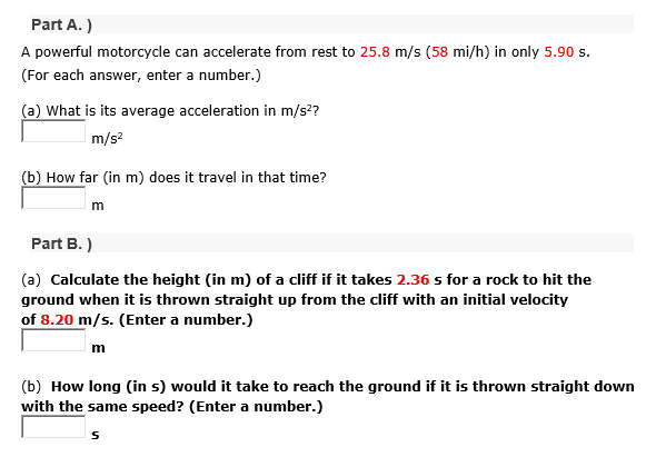 Solved A powerful motorcycle can accelerate from rest to | Chegg.com