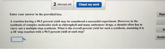 Solved 2 attempts left Check my work Rep Enter your answer | Chegg.com