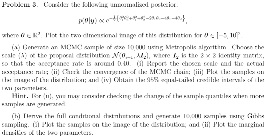 Problem 3. Consider the following unnormalized | Chegg.com