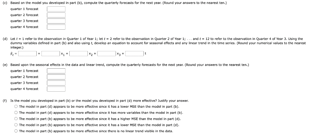 Solved (c) Based on the model you developed in part (b), | Chegg.com