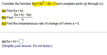 Solved Consider the function f(x)=5x2-2x-1 ﻿and complete | Chegg.com