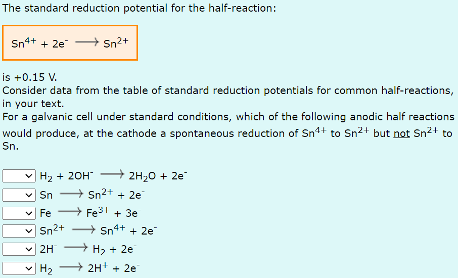 Solved The standard reduction potential for the | Chegg.com