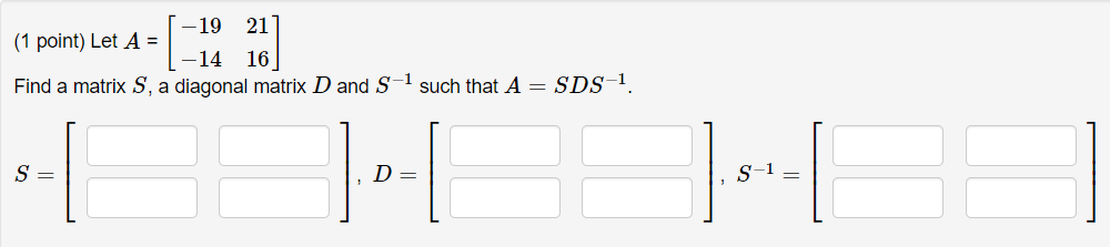 Solved (1 point) The matrix A=⎣⎡0−330−33000⎦⎤ has two real | Chegg.com