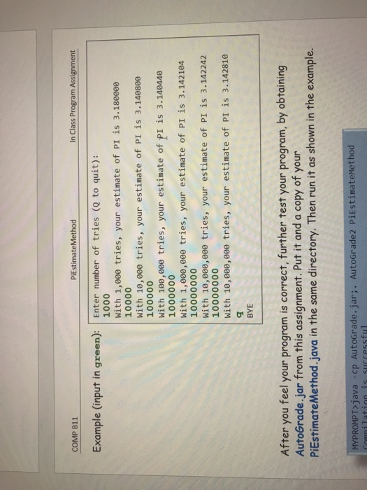 Solved COMP 811 PiEstimateMethod In Class Program Assignment | Chegg.com