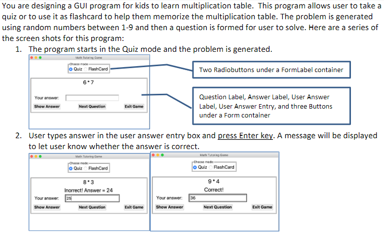 Solved You are designing a GUI program for kids to learn | Chegg.com