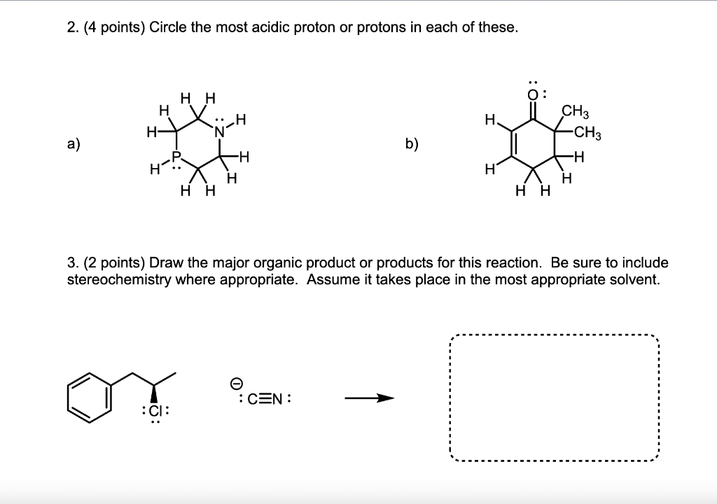 Solved 2. (4 points) Circle the most acidic proton or | Chegg.com