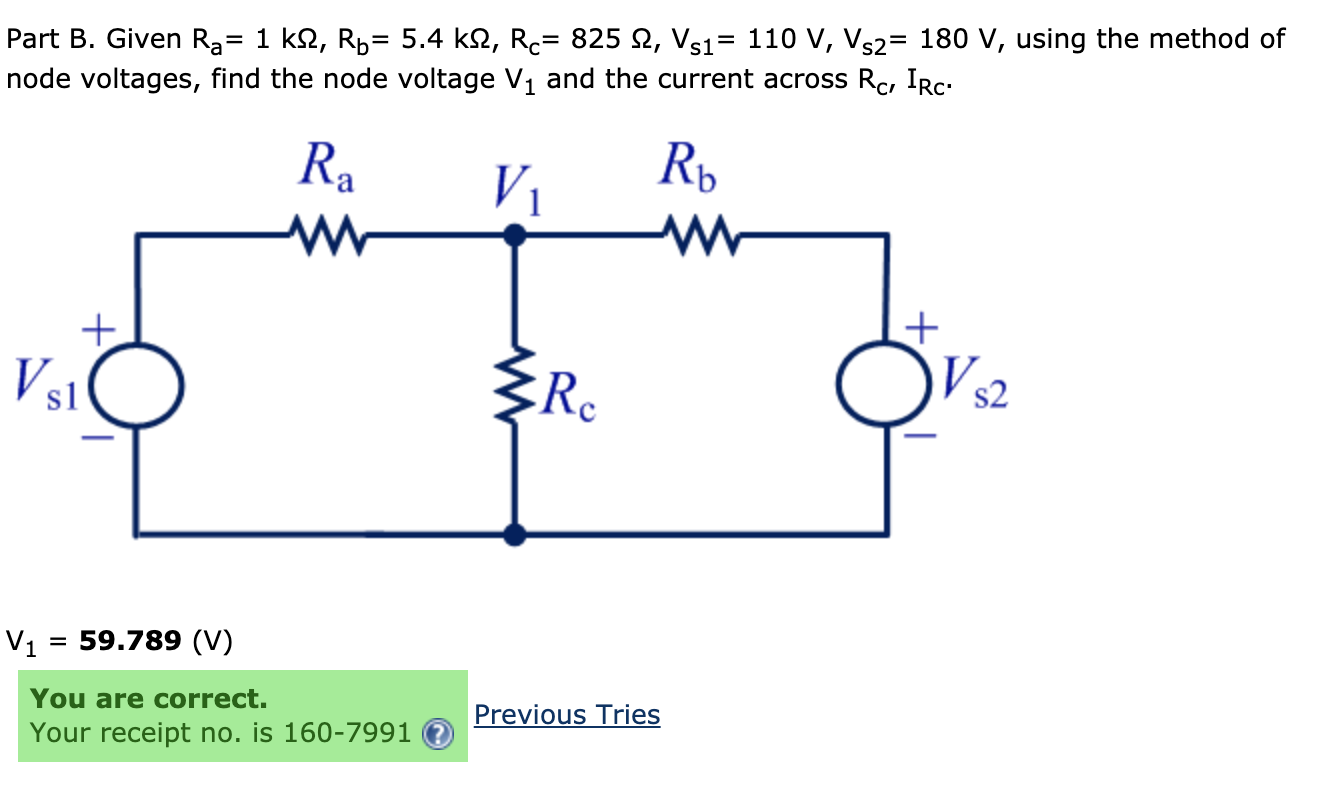Solved Part B. Given Ra 1 k2, Rb= 5.4 k2, Rc= 825 2, Vs1= | Chegg.com