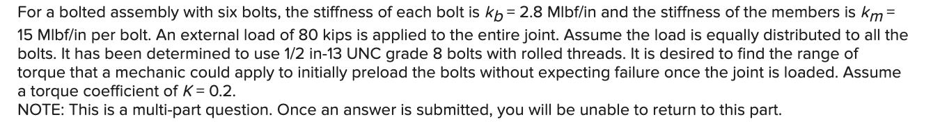 Solved SOLVE FOR The maximum bolt preload that can be applie | Chegg.com