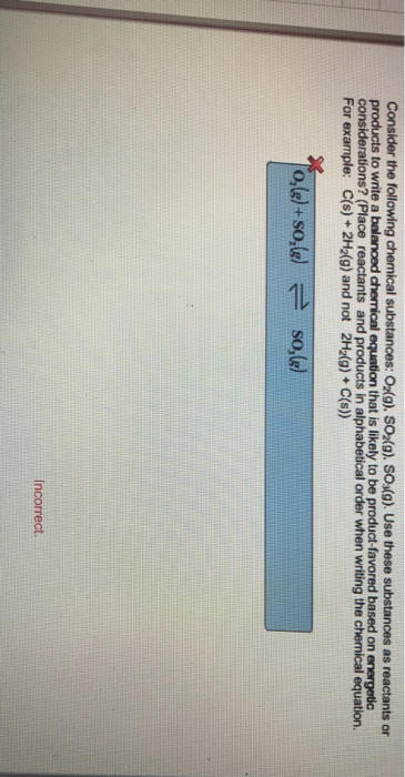 Solved consider the following chemical substances: O2, SO2, | Chegg.com