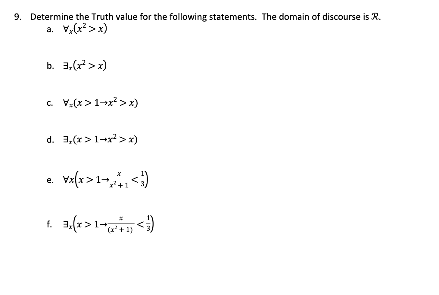 Solved 9. Determine the Truth value for the following | Chegg.com
