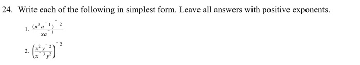 Solved 24. Write each of the following in simplest form. | Chegg.com