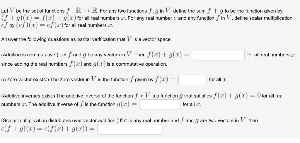 Solved Let V be the set of functions f : R + R. For any two | Chegg.com