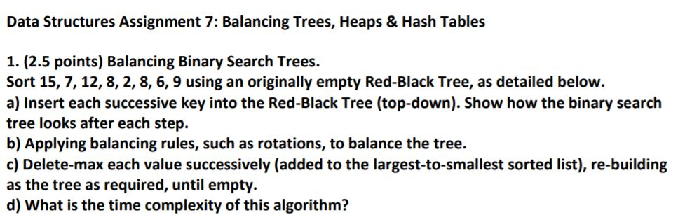 Solved Data Structures Assignment 7: Balancing Trees, Heaps | Chegg.com