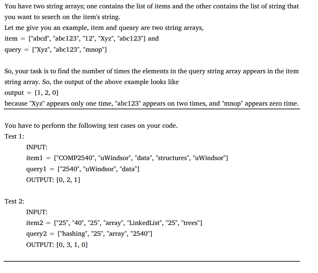 Solved You have two string arrays; one contains the list of | Chegg.com