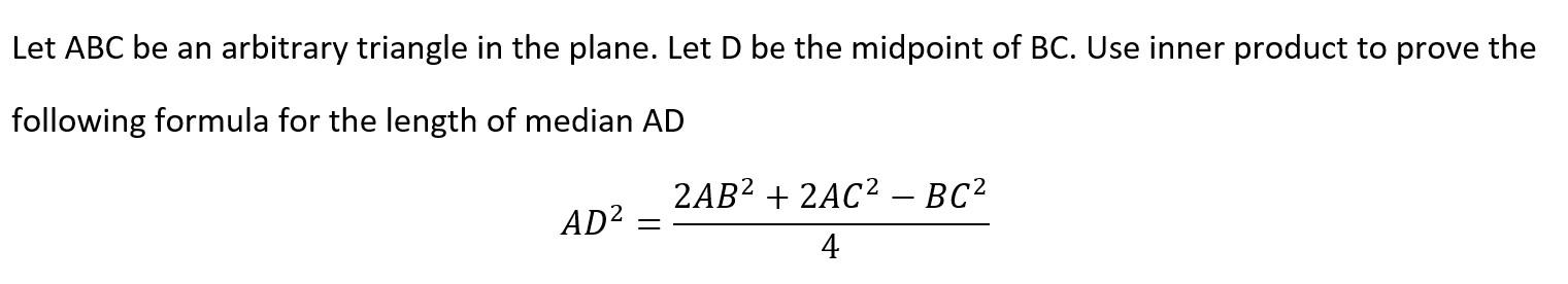 Solved Let ABC be an arbitrary triangle in the plane. Let D | Chegg.com