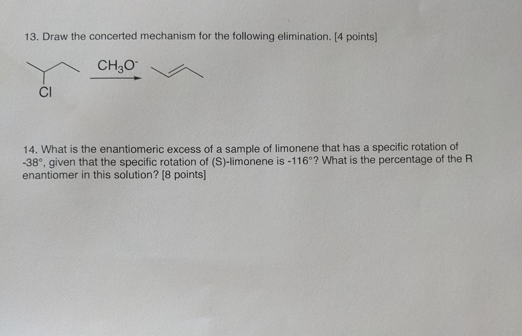Solved 13. Draw the concerted mechanism for the following | Chegg.com