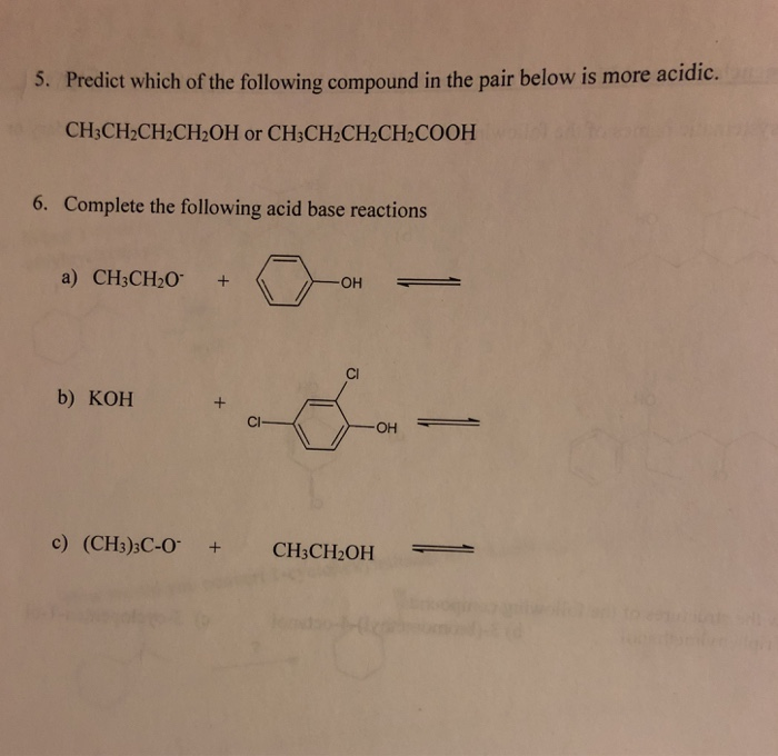 Solved 5. Predict which of the following compound in the | Chegg.com